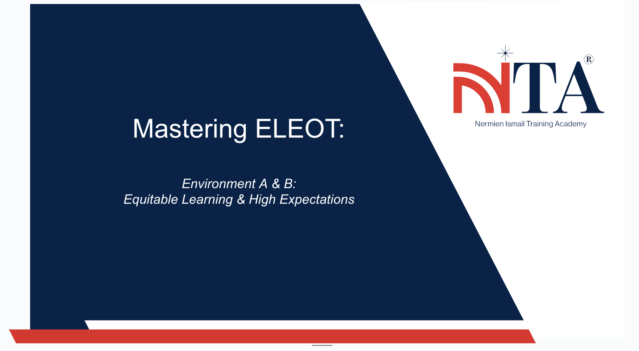 ELEOT Environment A & B – NITA