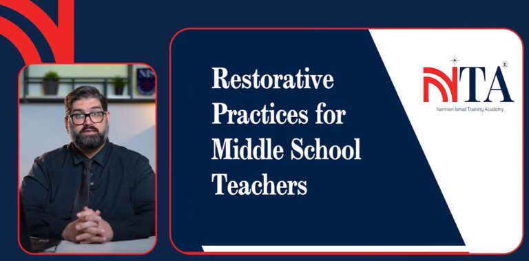 Restorative Practices for Middle School Teachers – NITA